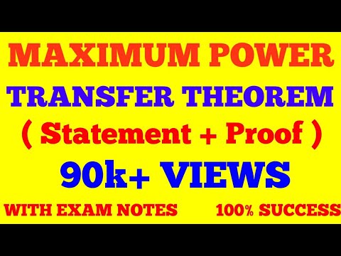 MAXIMUM POWER TRANSFER THEOREM || STATEMENT AND PROOF OF MAXIMUM POWER ...