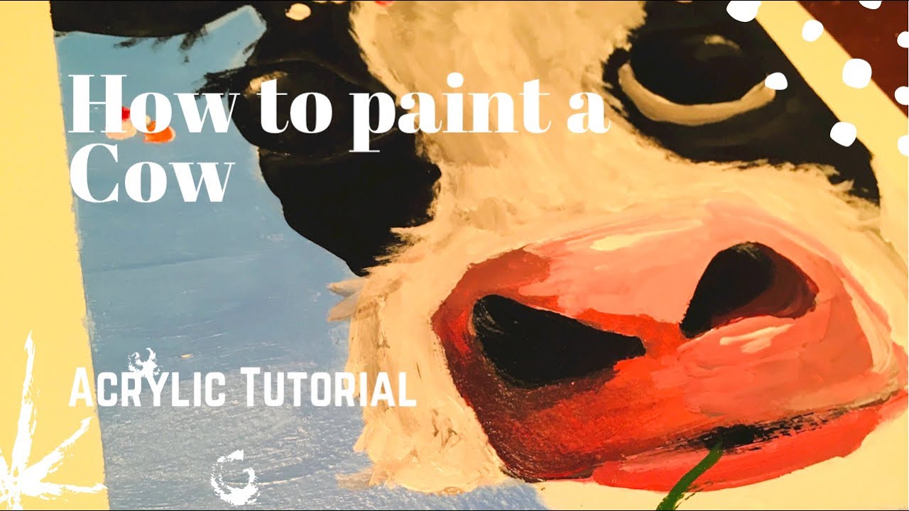 How to paint A COW | Holstein Cow | EASY Acrylic Painting Tutorial ...