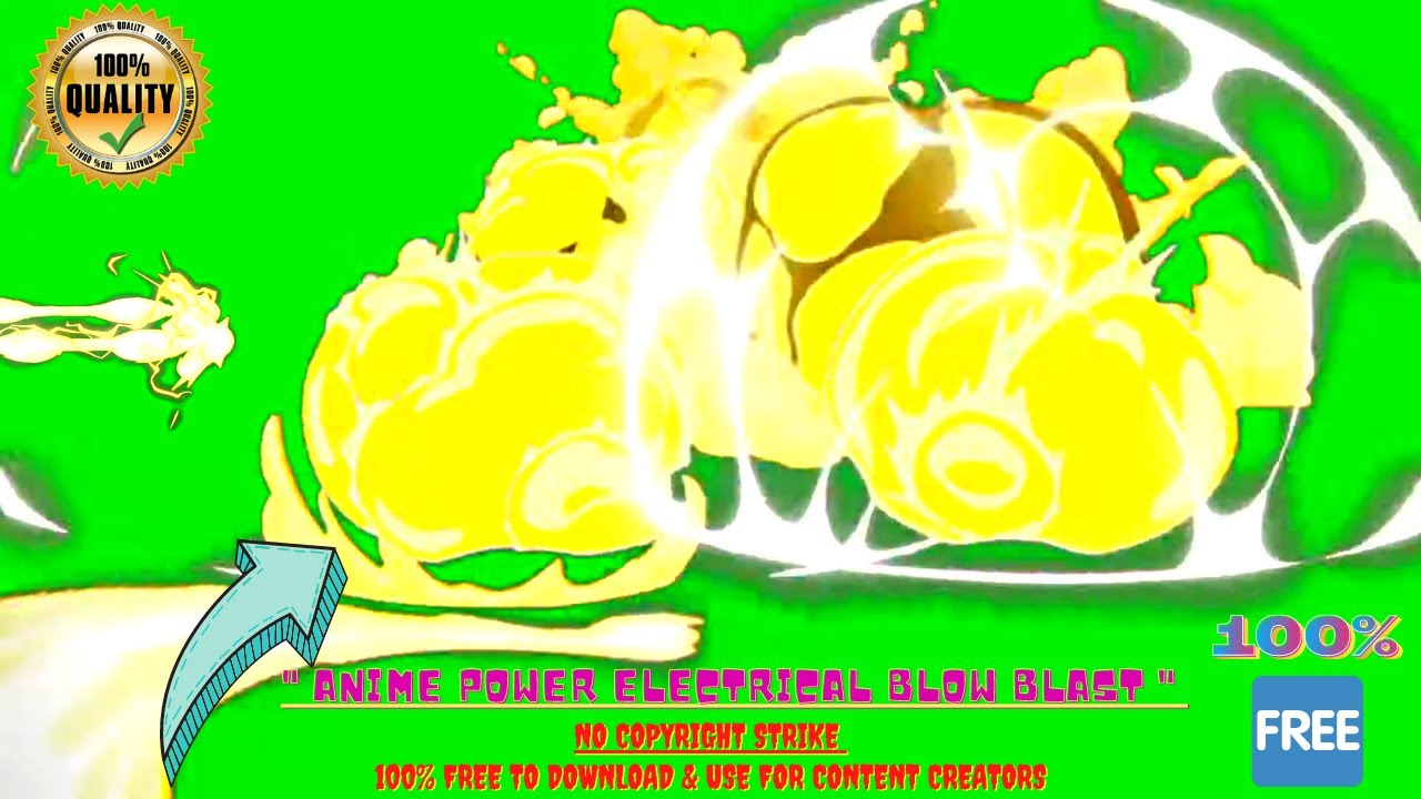 Anime Power Electrical Blow Blast💥 With 🔊 On Green Screen No Copyright ...