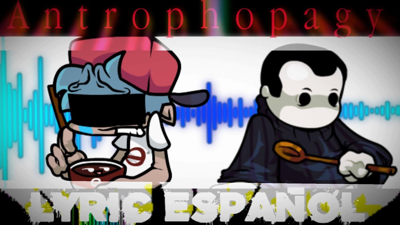 [antropophagy] lyric español fnf-trauma - YouTube