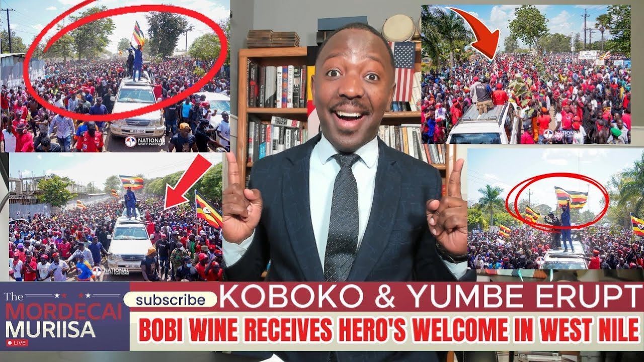 Koboko & Yumbe Erupt: Bobi Wine Receives Hero's Welcome in West Nile ...