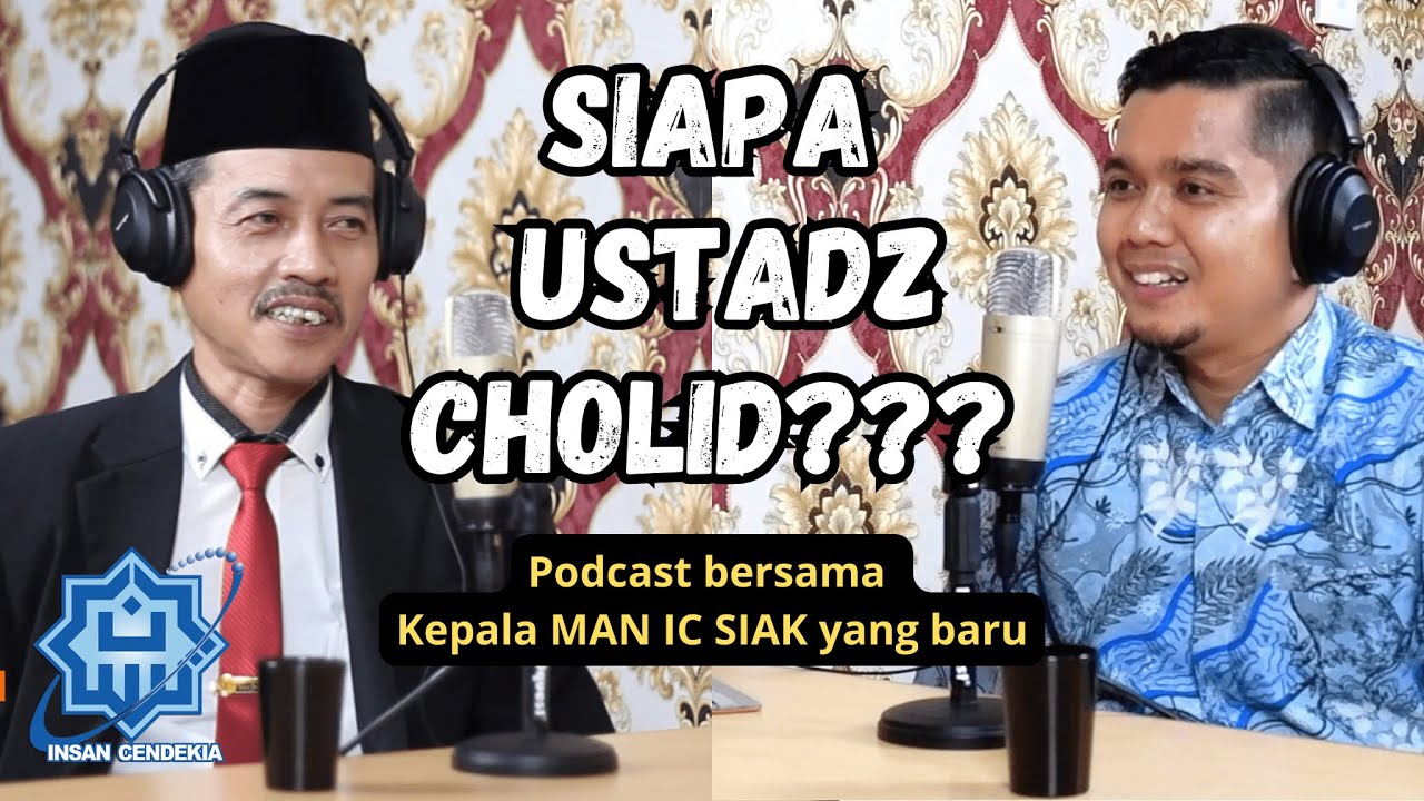 DULU SAYA BERCITA-CITA MENJADI KYAI - USTADZ CHOLID | PODCAST MAN IC ...