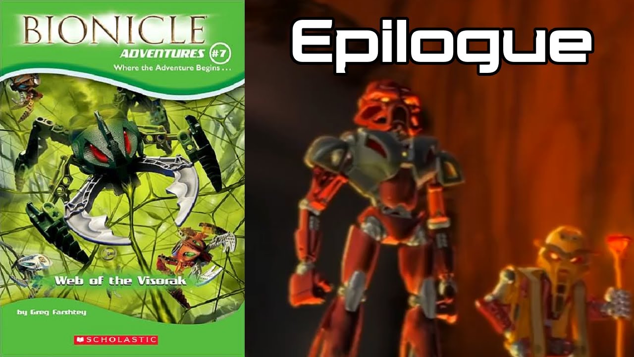 BIONICLE Adventures #7: Web of the Visorak - Epilogue - YouTube