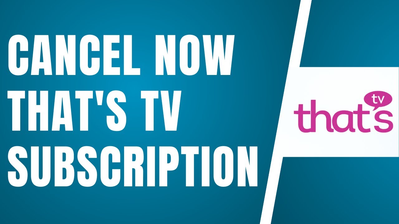 How To Cancel Now That's TV Subscription (Tutorial) - YouTube