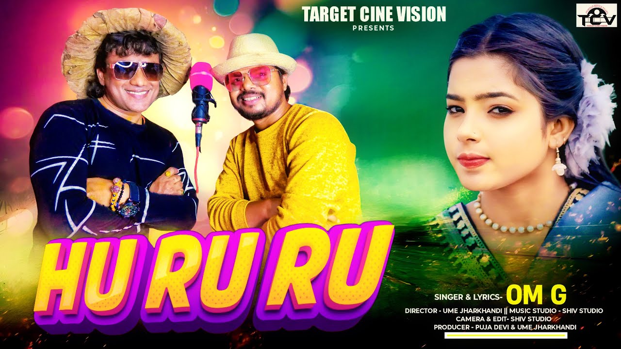HU RU RU I हू रू रू I New Nagpuri Song 2025 I Ume Jharkhandi I Singer OM G - YouTube