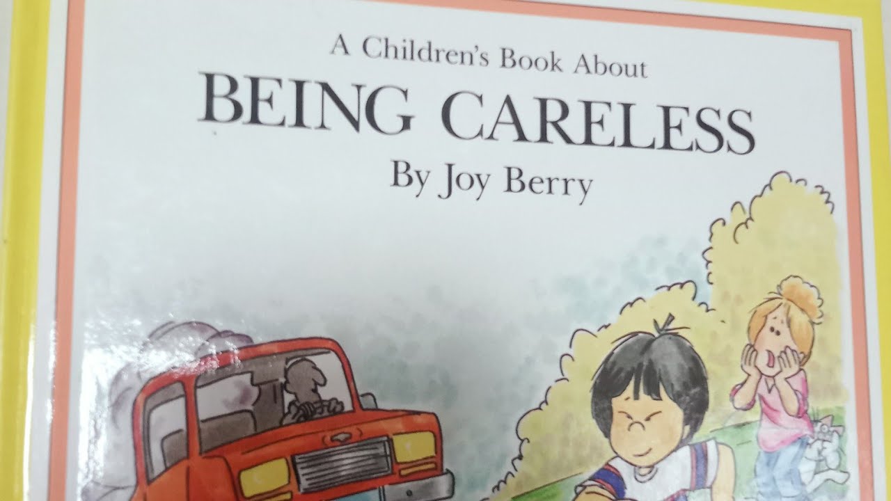 A children's book about being careless by joy berry| moral stories for ...