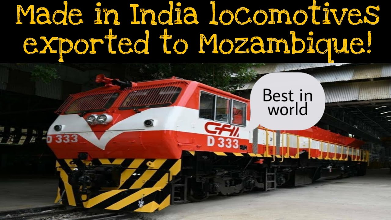 ‘Make in India’ boost ! Indian Railways exports another 3000 HP ...