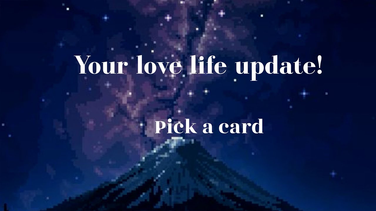 Your love life update! ♡ Pick a card - YouTube