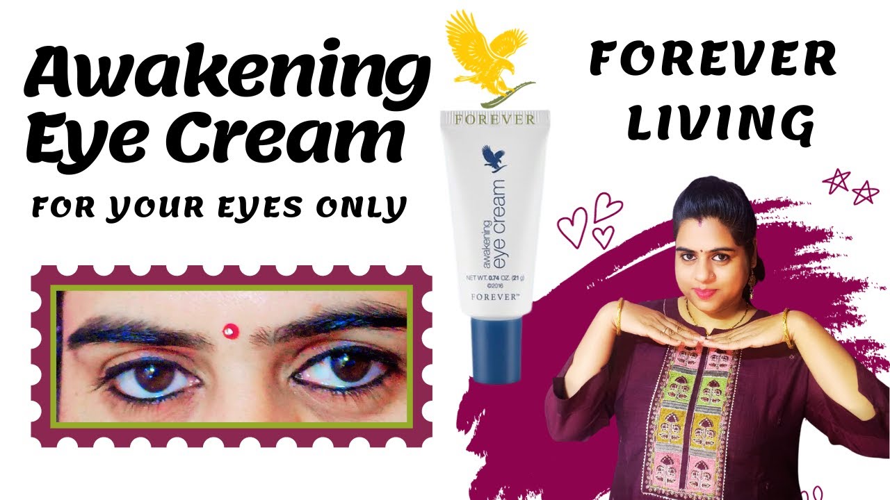 forever awakening eye cream benefits in hindi | forever awakening eye ...