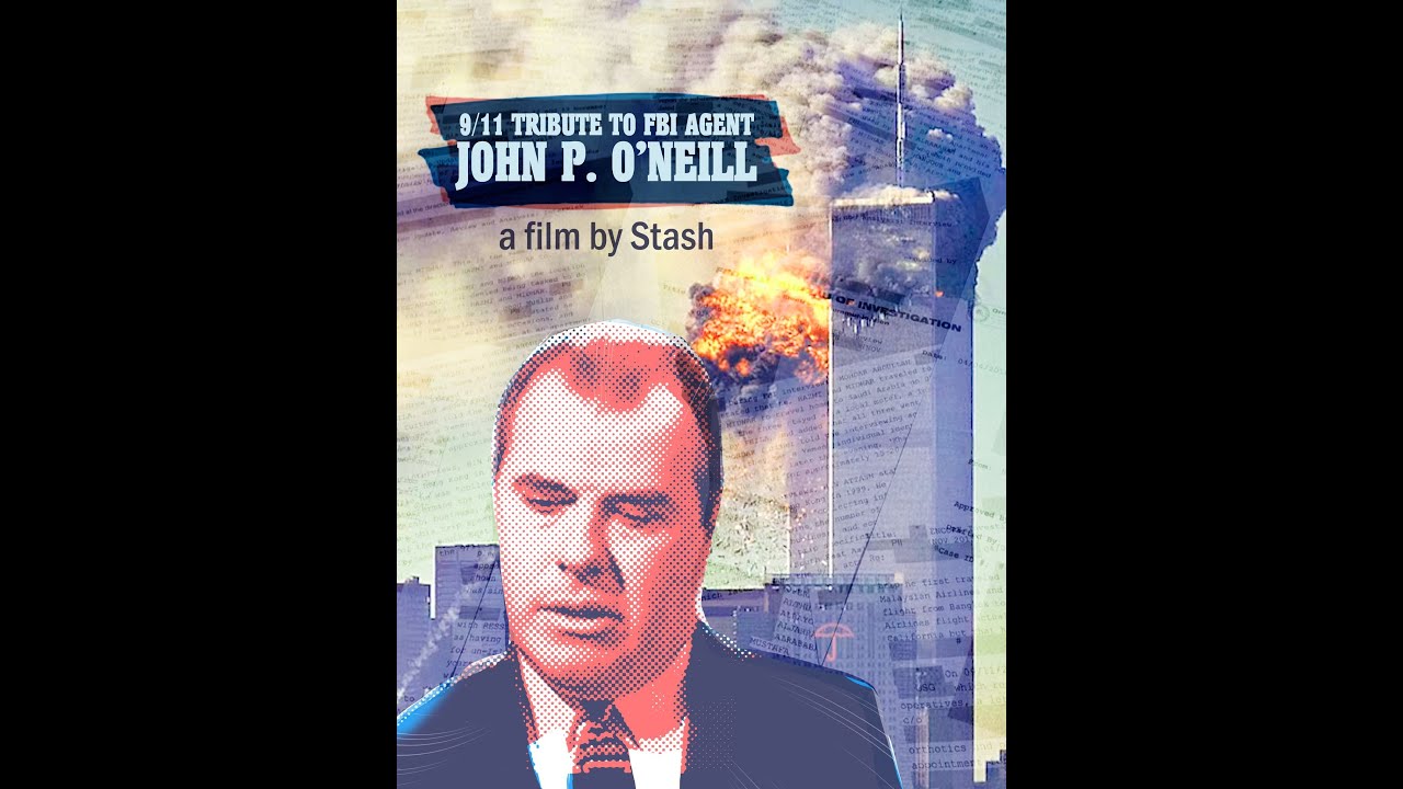 911 Tribute to FBI Agent John P O'Neill Did he know too much? Redux ...