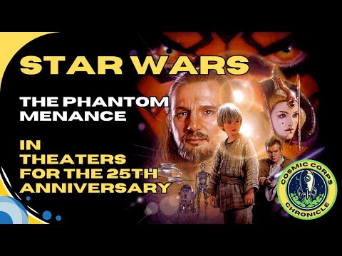 Star Wars: The Phantom Menace In Theaters For The 25th Anniversary ...
