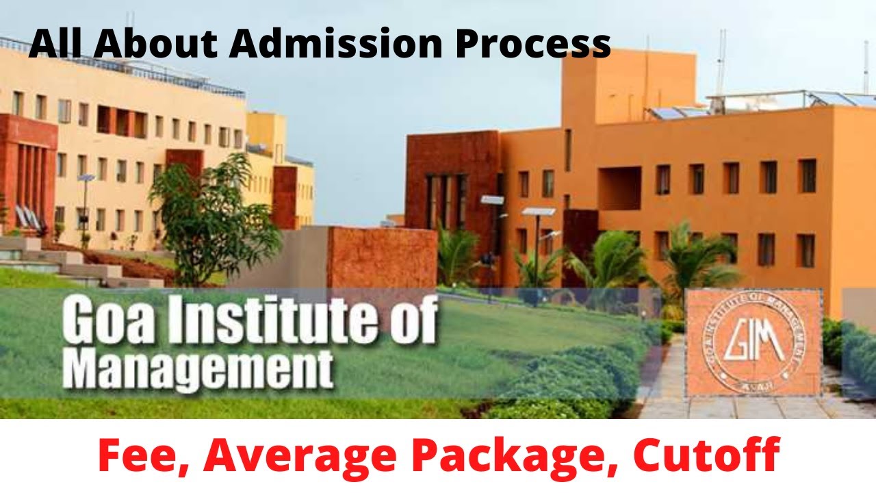 All About GIM(Goa Institute of Management) with Deekshit (GIM Student ...