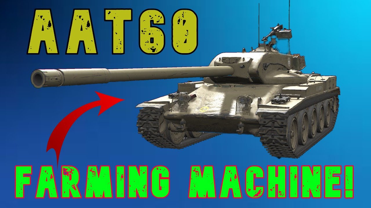 AAT60 Farming Machine! ll Wot Console - World of Tanks Console Modern ...