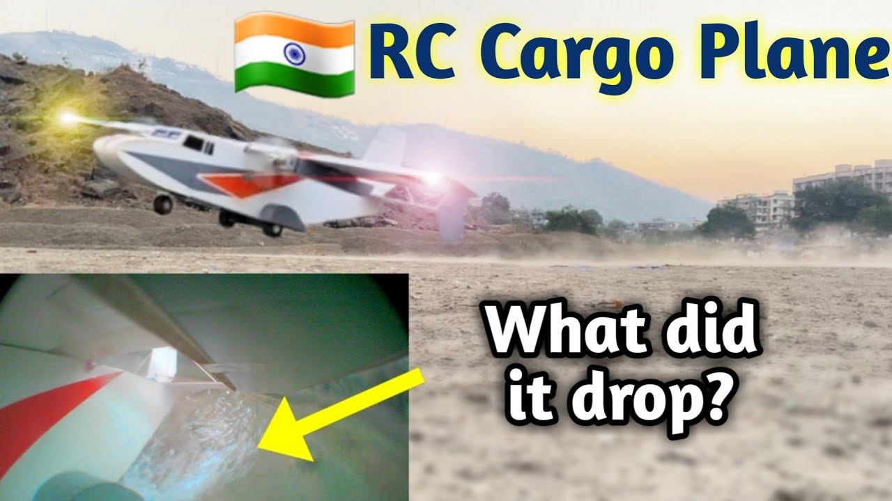 How to make RC Cargo Plane Fly | Cargo RC Plane with Payload | Homemade ...
