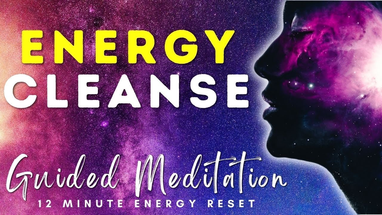 Energy Cleansing Guided Meditation | 12 minutes of pure releasing ...