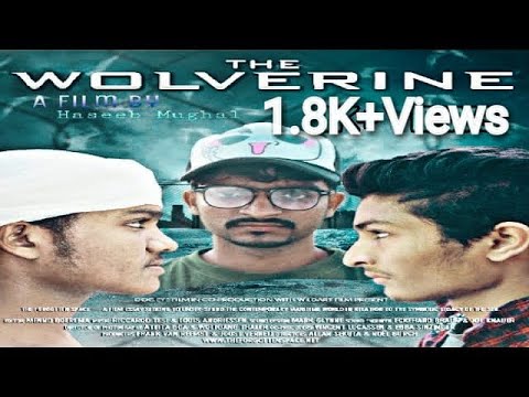 THE WOLVERINE - (official short film) Baghdad Vynz | Mubashir Hashmi ...