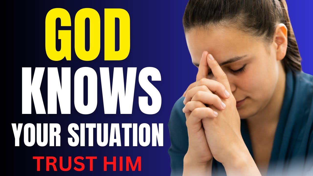 From Desperation to Hope: God Knows Your Situation and Holds the Key to ...