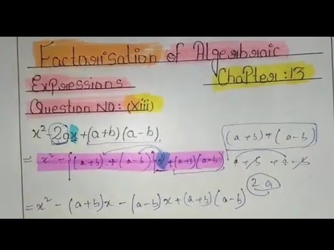 factorisation of algebraic | class 8 | solved questions xiii | chapter ...