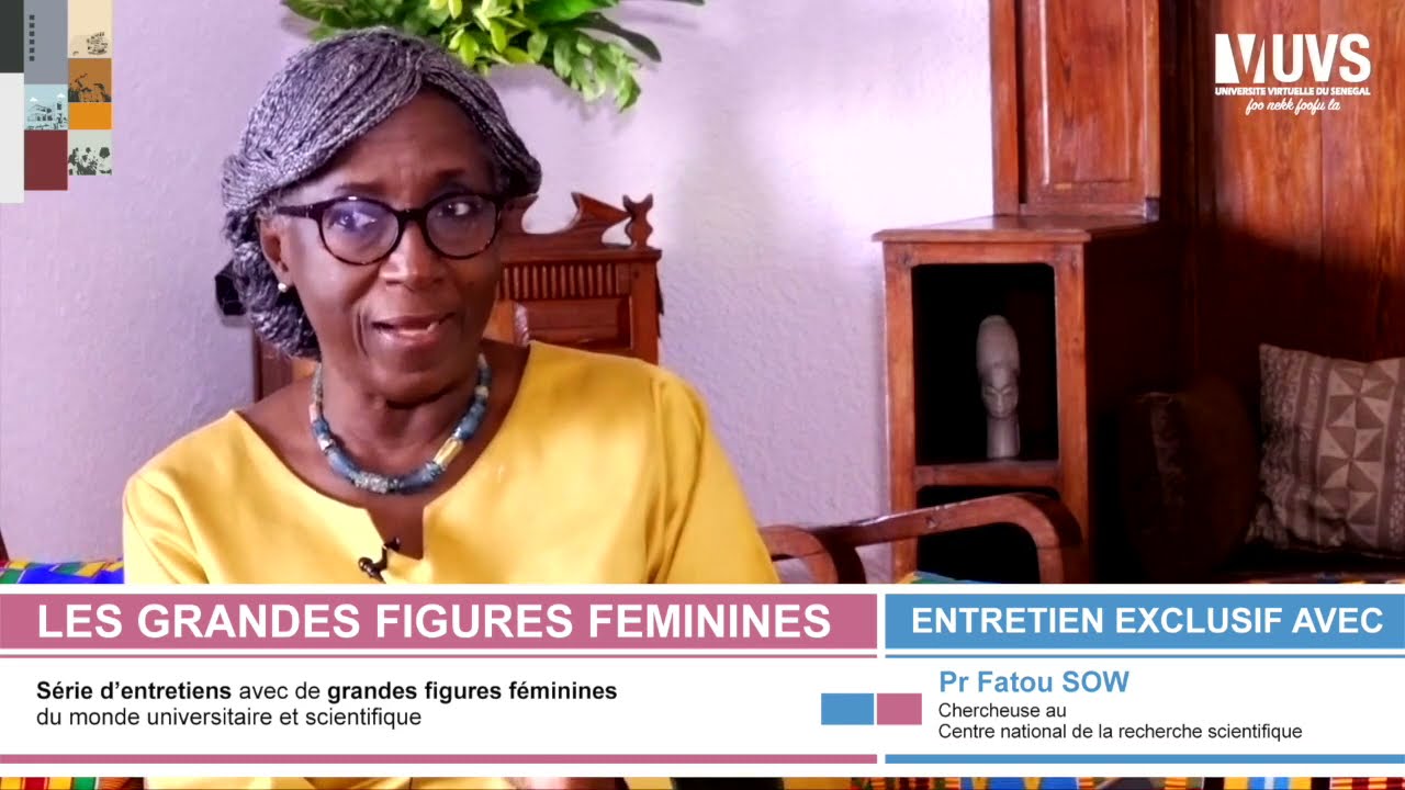 Ep 1 : Entretien avec Pr Fatou SOW, enseignante-chercheure en ...