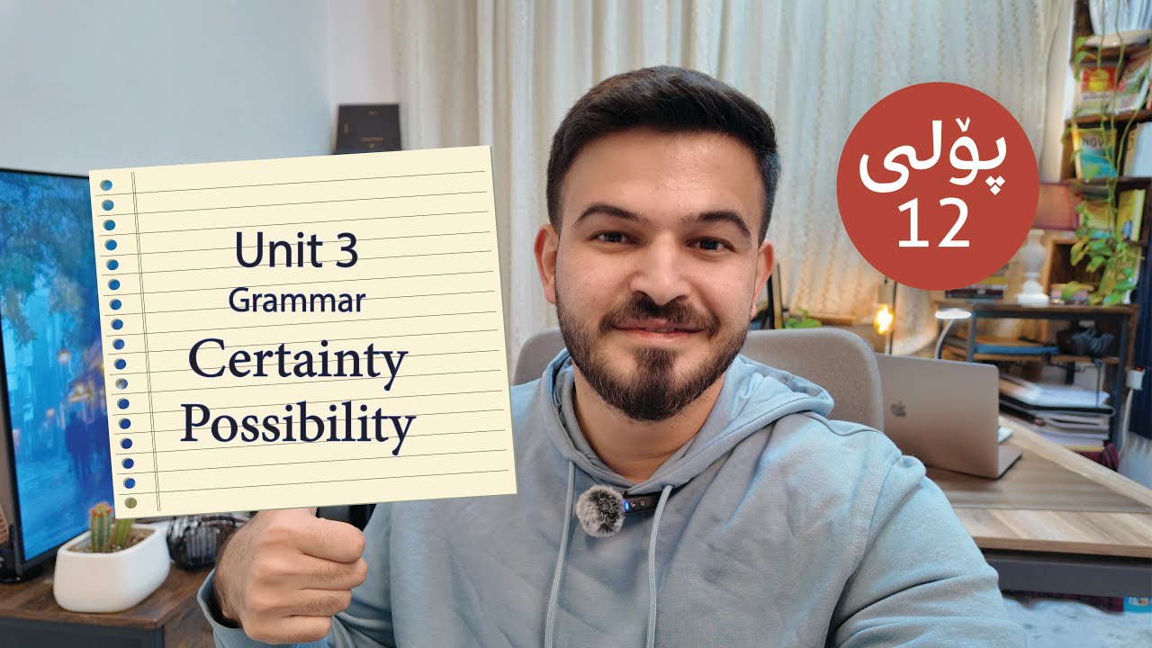 Sunrise 12: Unit 3: Grammar: Certainty and possibility - YouTube