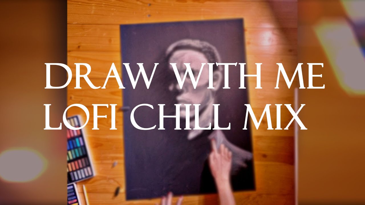 Relaxed evening draw with me // Lofi Hip Hop Mix // Chalk Painting ...