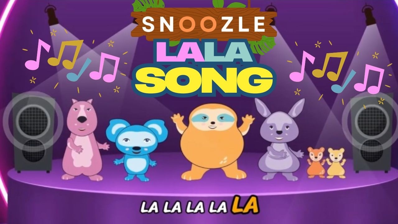 🎶 Snoozle La La Song | Fun & Upbeat Kids Song & Animated Video ...