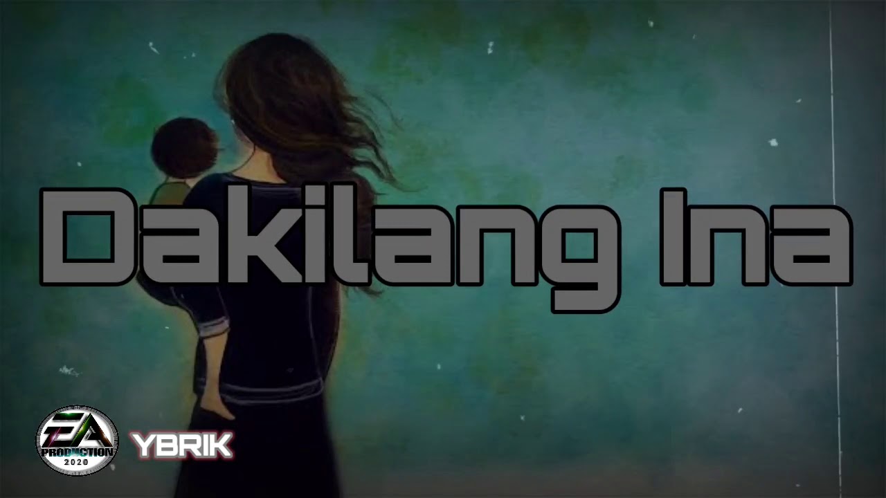 Dakilang Ina - YBRIK - YouTube
