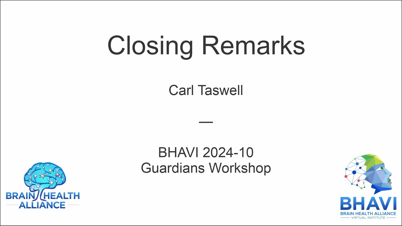 Closing Remarks | Carl Taswell | BHAVI Guardians 2024 - YouTube