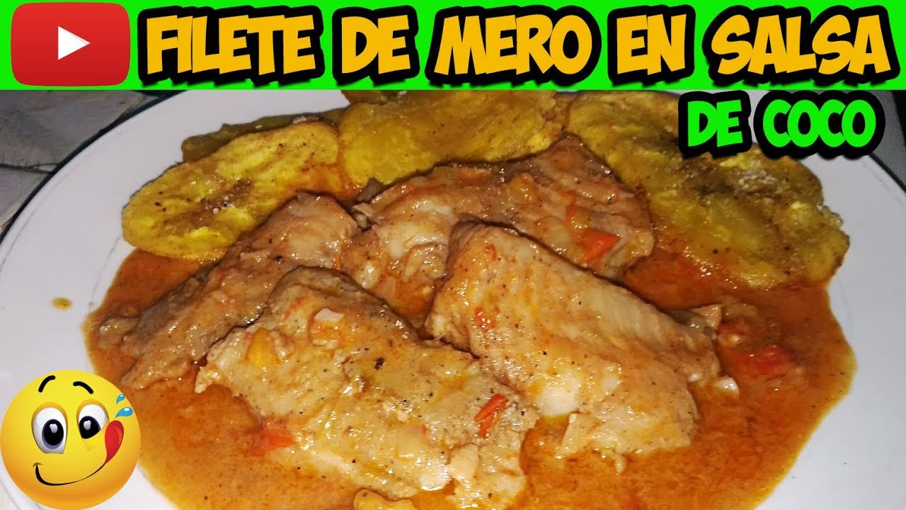 FILETE DE MERO en Salsa de Coco Paso a Paso | Filete de Merluza en ...