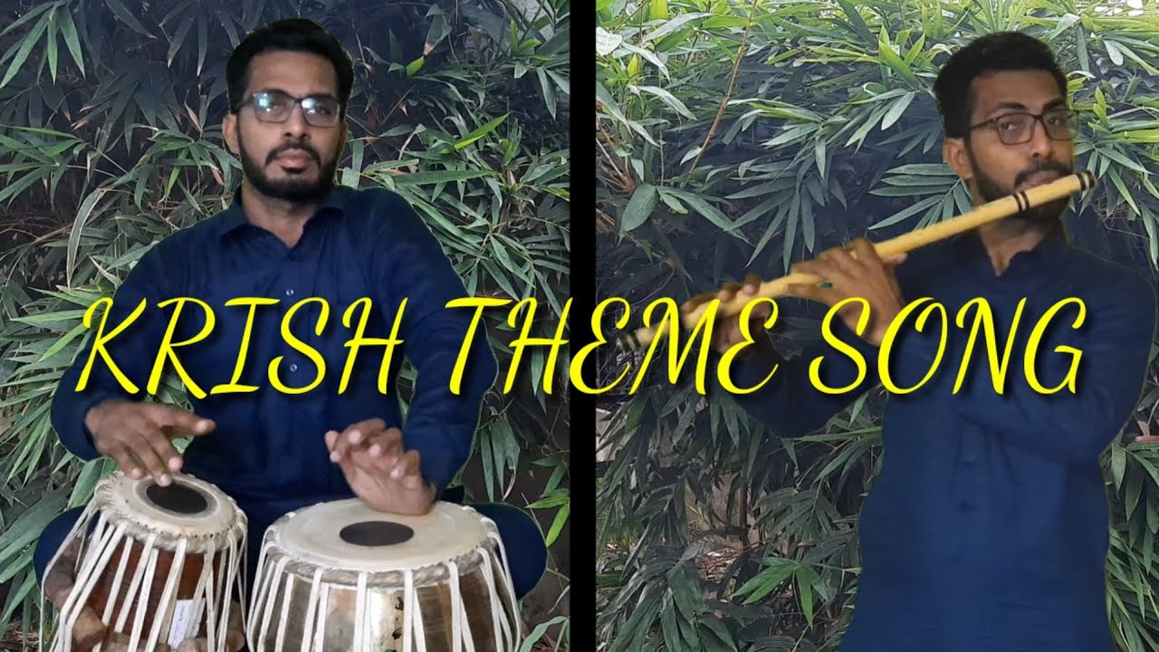 Krish theme song / Krish theme song with flute and thabala#JKtechnics ...