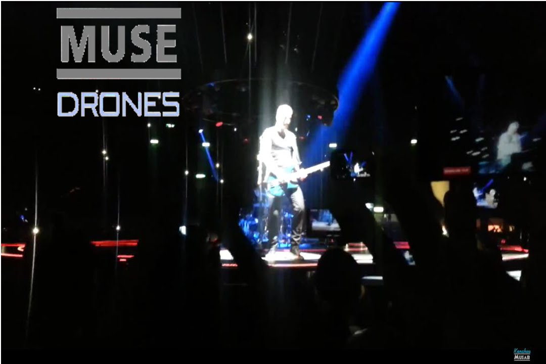 Drones D&B - Muse - Drones World Tour México 2015 - YouTube