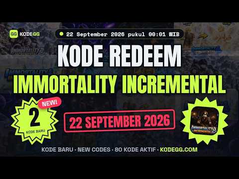 Immortality Incremental Codes (September 2026) 🎁 Kode Terbaru Update 22 September 2026 — KodeGG