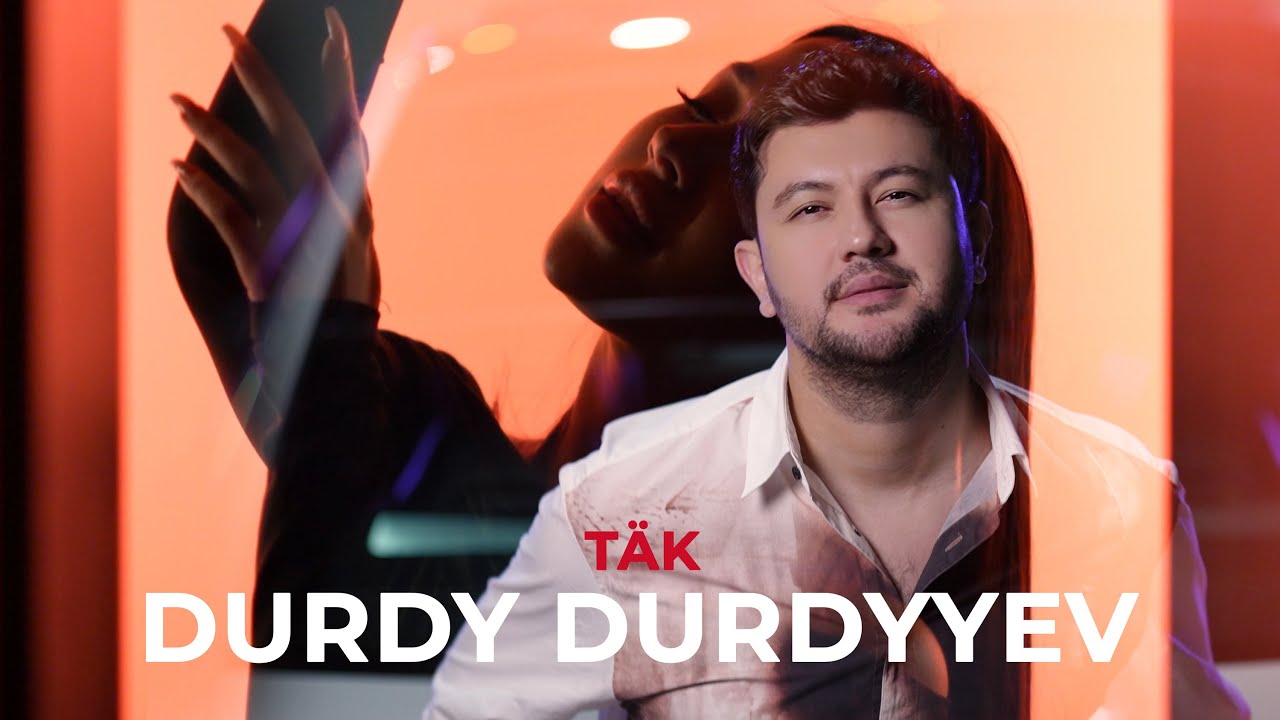 DURDY DURDYYEV - Täk /Official Video Music/ New Turkmen Song 2024 - YouTube