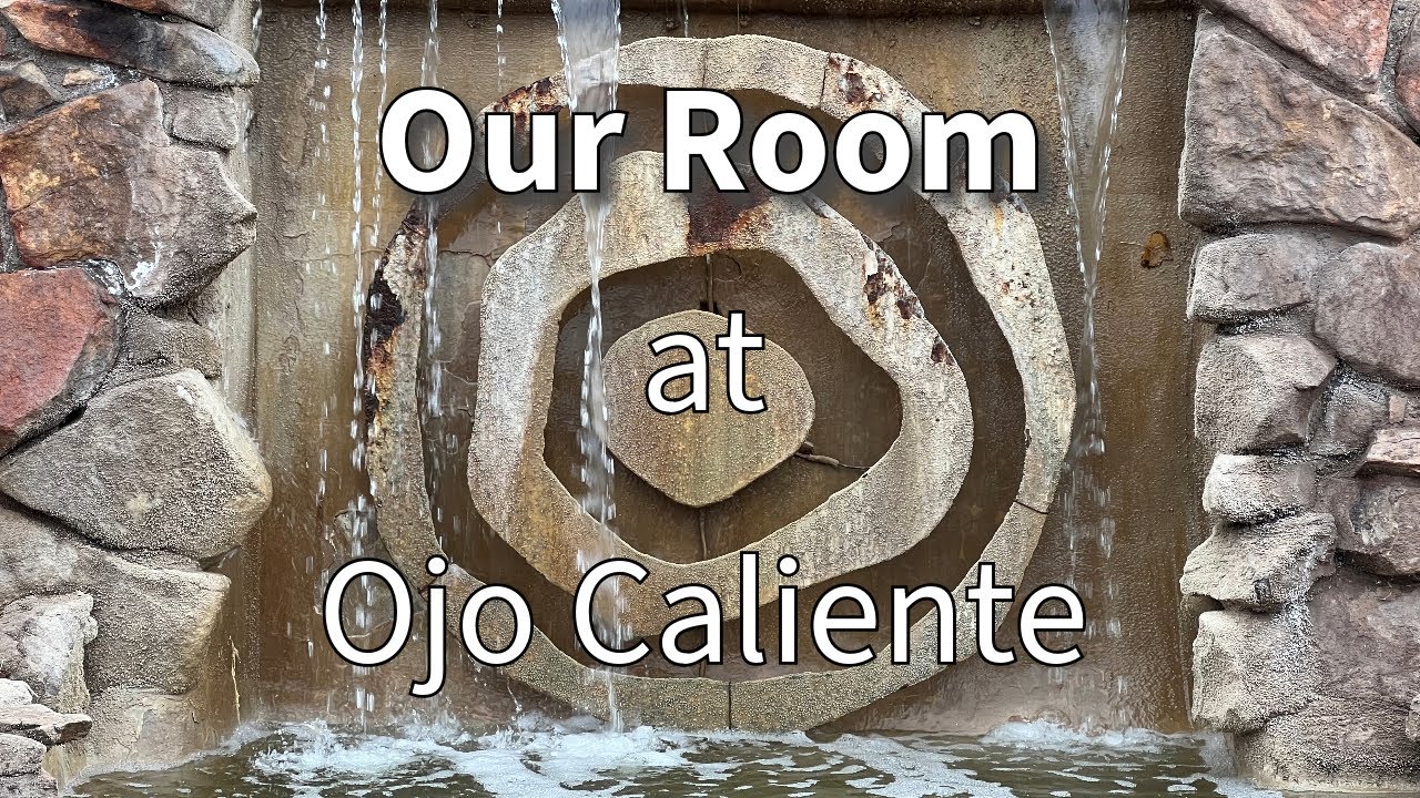 Our Room at Ojo Caliente - YouTube
