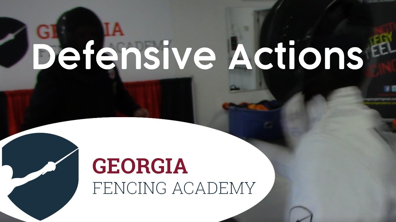 Fencing Lesson: Defensive Actions - YouTube