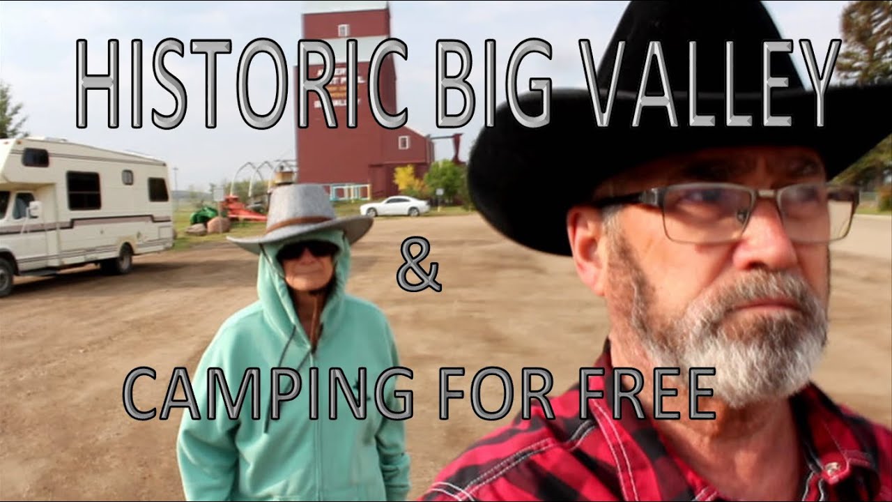 Exploring Big Valley, Alberta and Camping for free! - YouTube