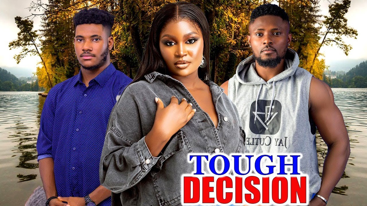 TOUGH DECISION (FULL MOVIE)MAURICE SAM, CHIZZY ALICHI, CHIDI DIKE 2024 NIGERIAN MOVIE - YouTube