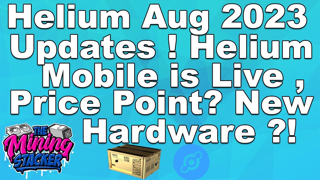 Helium HNT Updates! Halving Effects ,Under $10 phone plan? Mobile ...