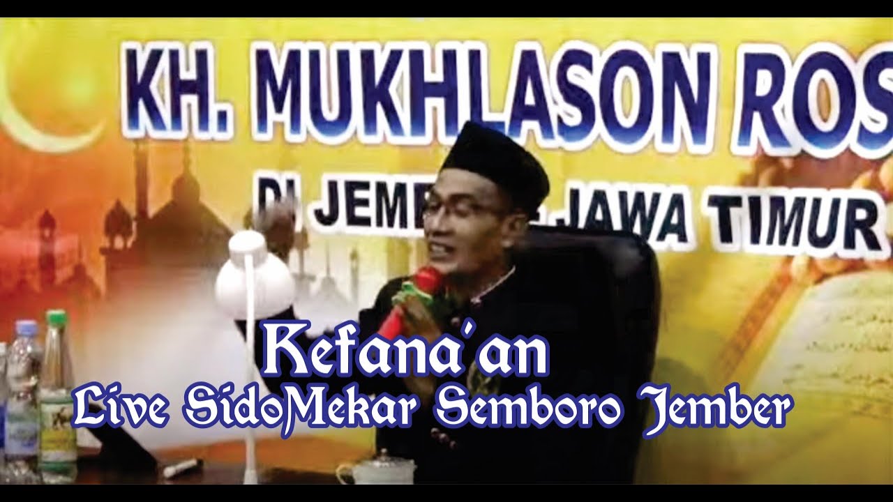 Live SidoMekar Semboro Jember ( Kefana'an ) - YouTube