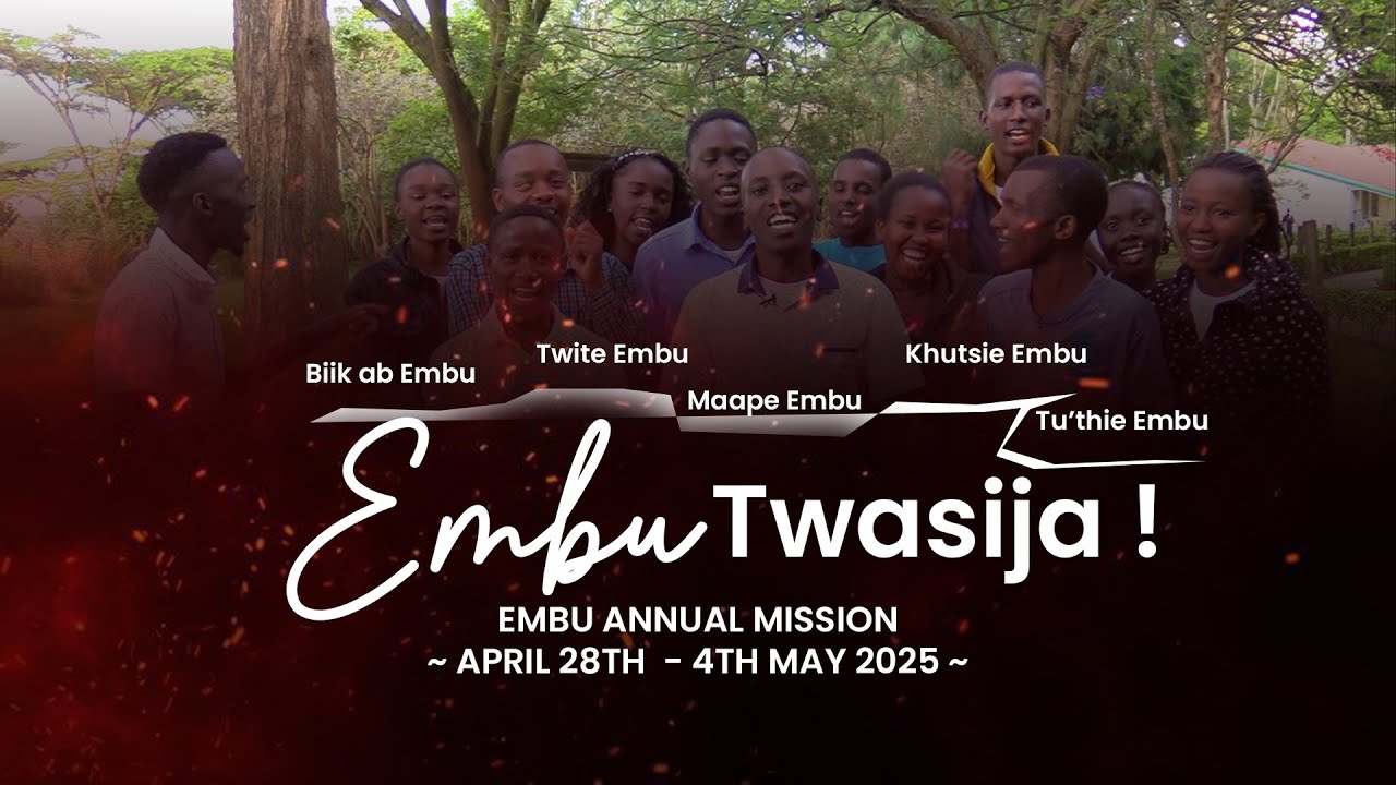 Embu Twasija || Annual Mission - YouTube