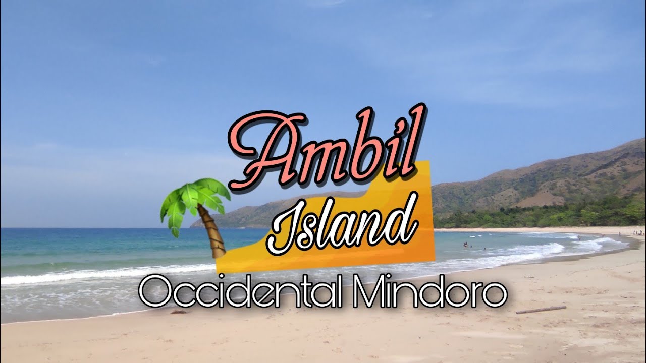 White Sand Beach in Occidental Mindoro | Ambil Island |Hidden Paradise ...