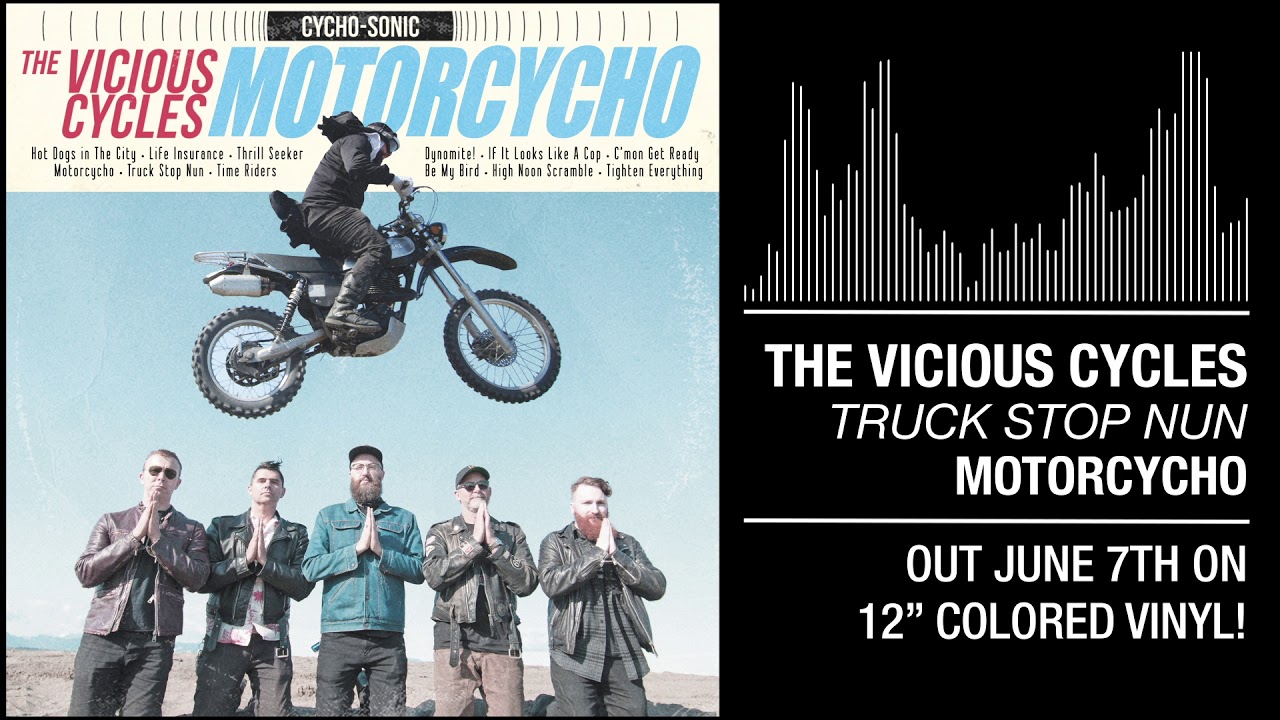 The Vicious Cycles - "Truck Stop Nun" - YouTube Music