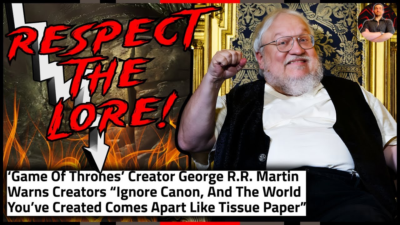George R.R. Martin Rips Hollywood HACKS For Disrespecting Canon! - YouTube