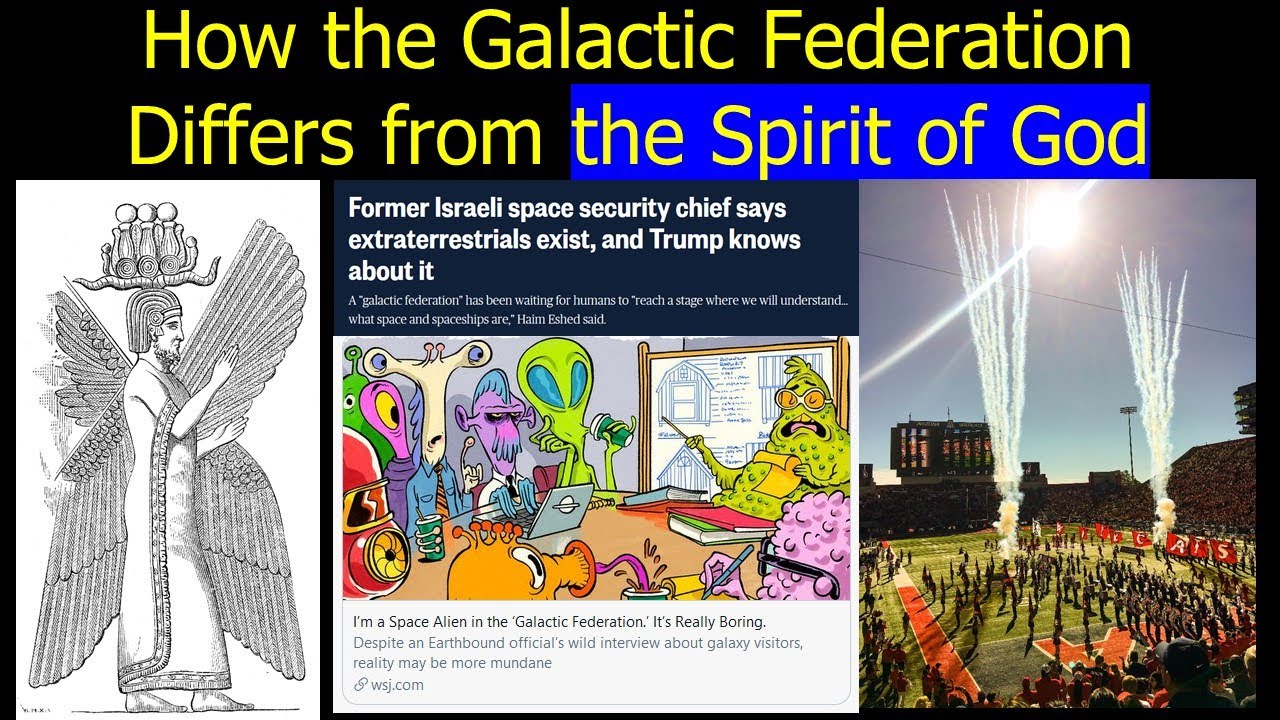 How the Galactic Federation Differs from the Spirit of God - YouTube