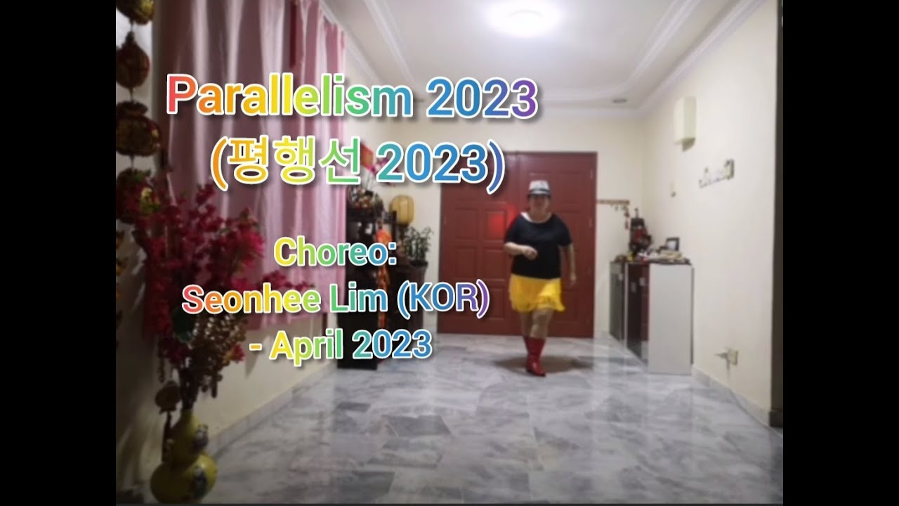 Parallelism 2023 (평행선 2023) - Line Dance (Seonhee Lim (KOR) - April ...