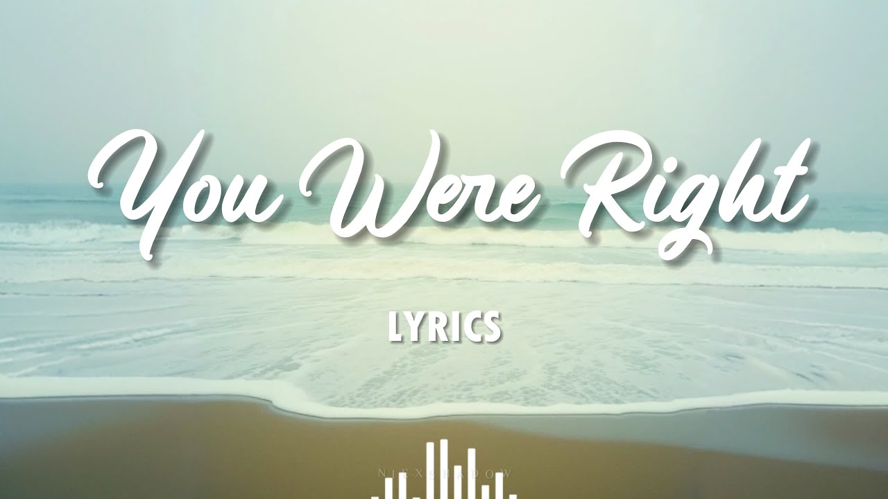 You Were Right