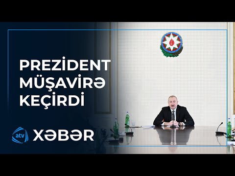 Prezident İlham Əliyevin sədrliyi ilə müşavirə keçirilib