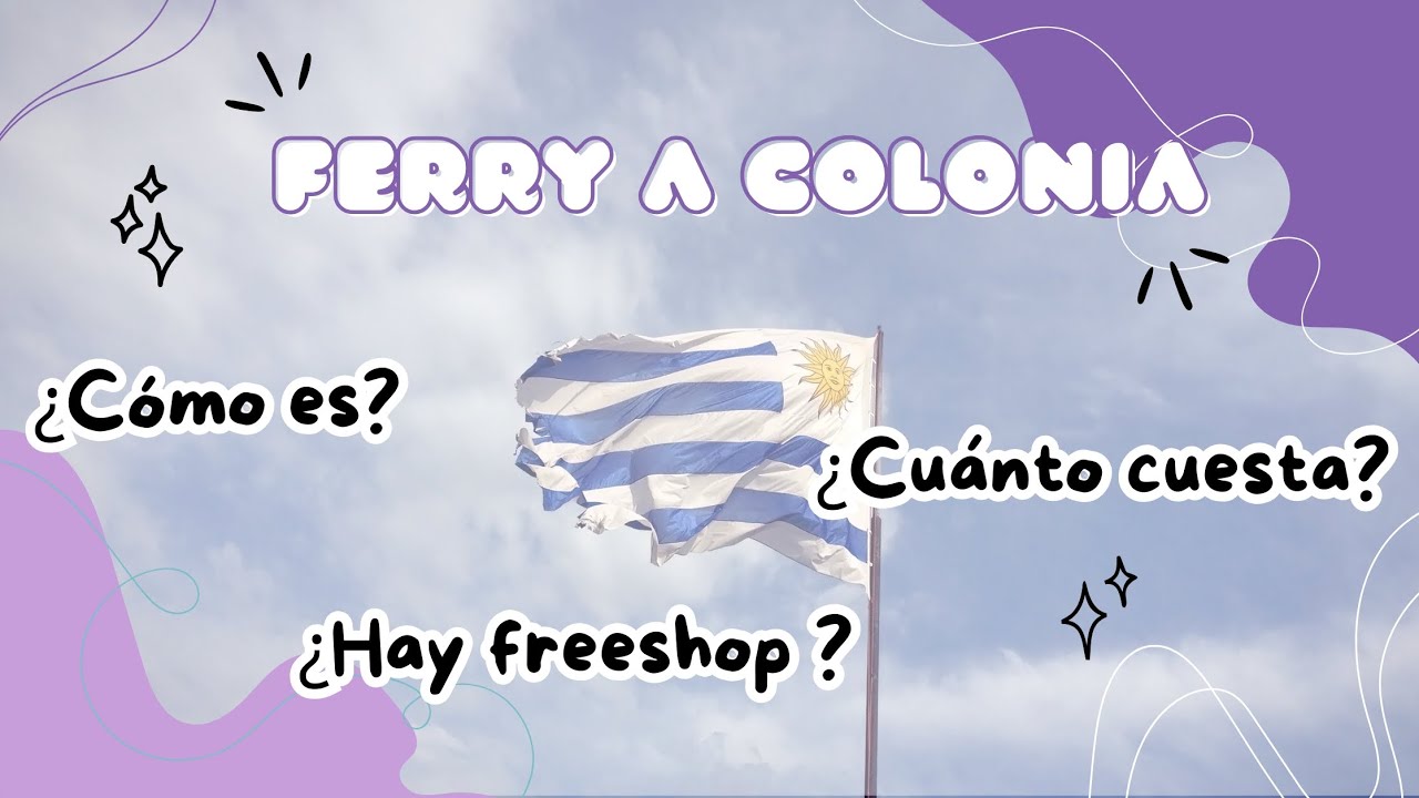 ¿Vale la pena el ferry de Buenos Aires a Colonia? 🛥️ PRECIOS ...