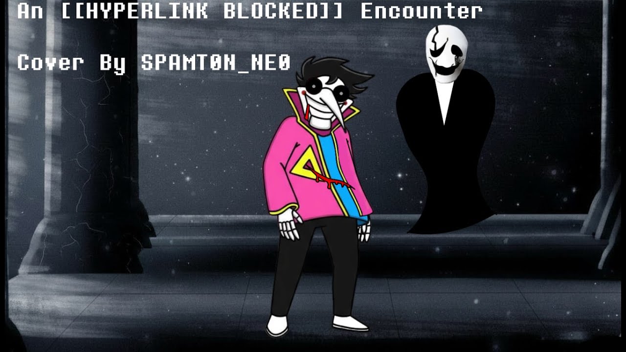 An [[HYPERLINK BLOCKED]] Encounter (An Enigmatic Encounter but SPAMTON ...