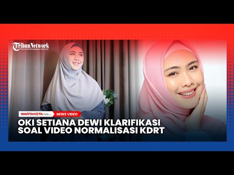 Oki Setiana Dewi Klarifikasi dan Minta Maaf soal Video Viralnya